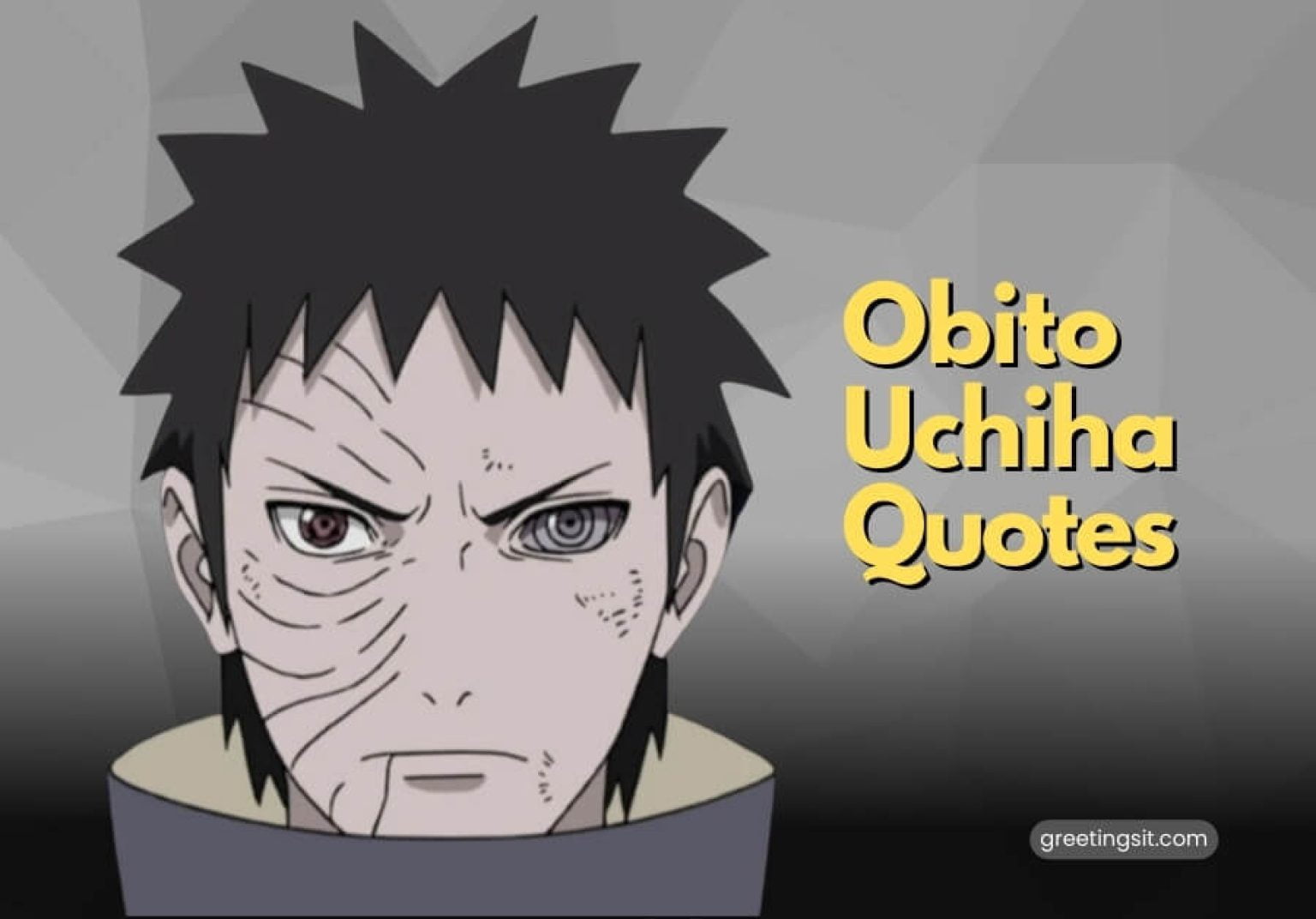 50+ Best Obito Uchiha Quotes That Will Inspire You - Greetingsit